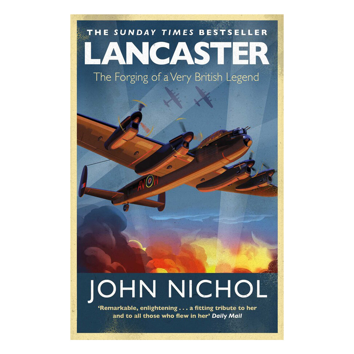 Lancaster Book By John Nichol | Lancaster Bomber Gifts | RAFATRAD ...